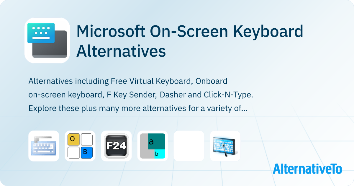 Microsoft On-Screen Keyboard Alternatives - Explore Similar Software ...