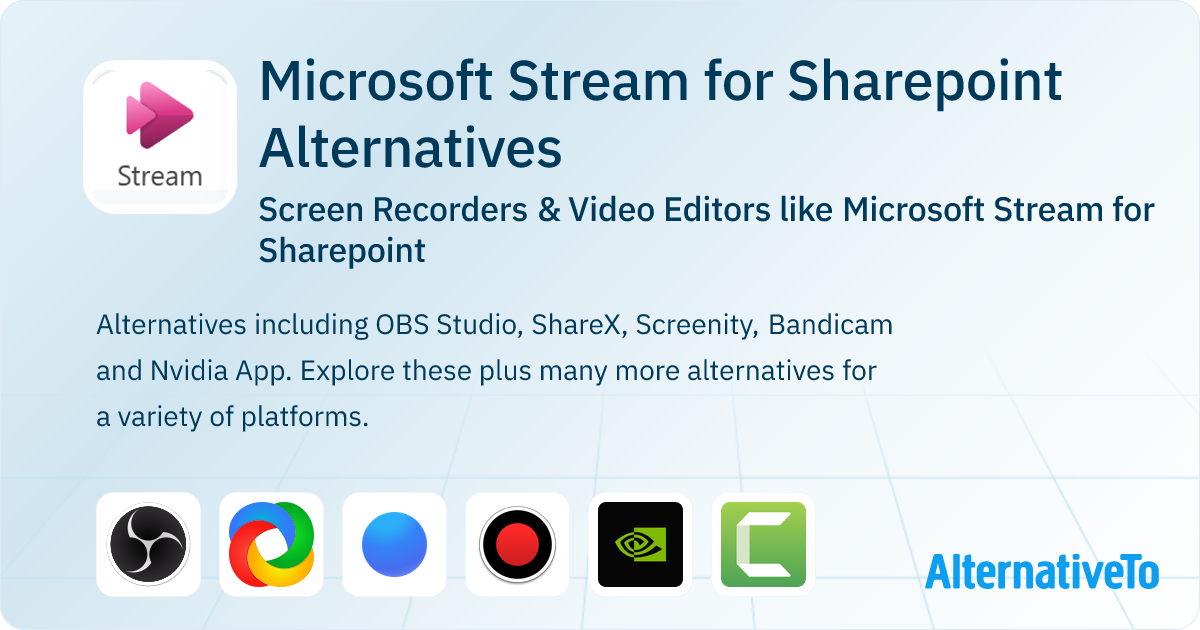 Microsoft Stream for Sharepoint Alternatives: Top 12 Screen Recorders ...