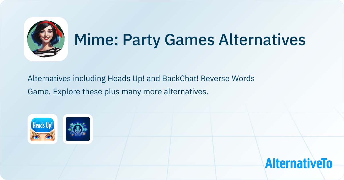 Mime: Party Games Alternatives and Similar Games | AlternativeTo