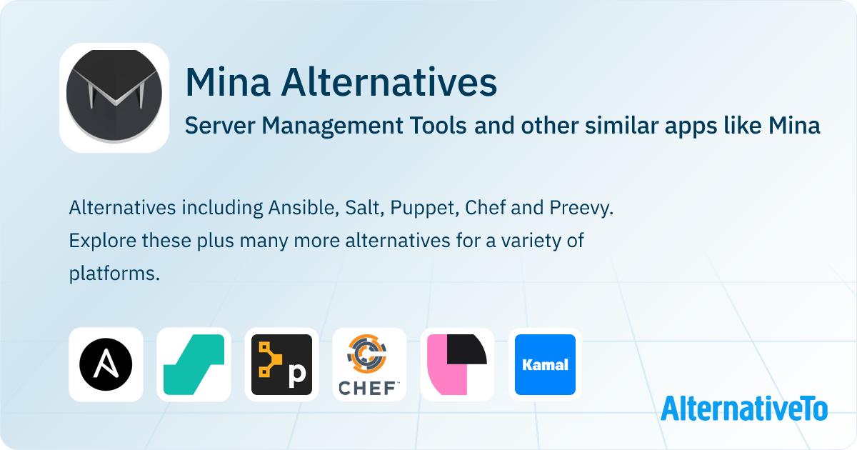 Mina Alternatives: Top 21 Server Management Tools & Similar Apps ...
