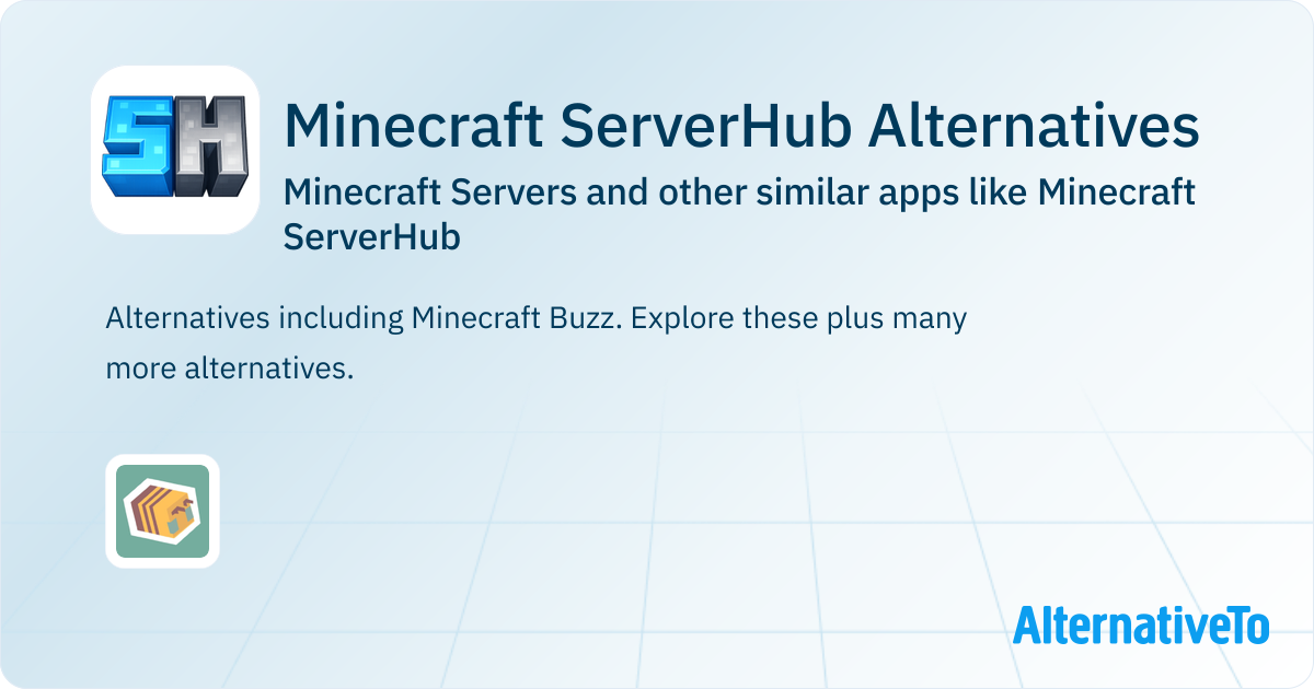 Minecraft ServerHub Alternatives: Top 1 Minecraft Servers & Similar ...