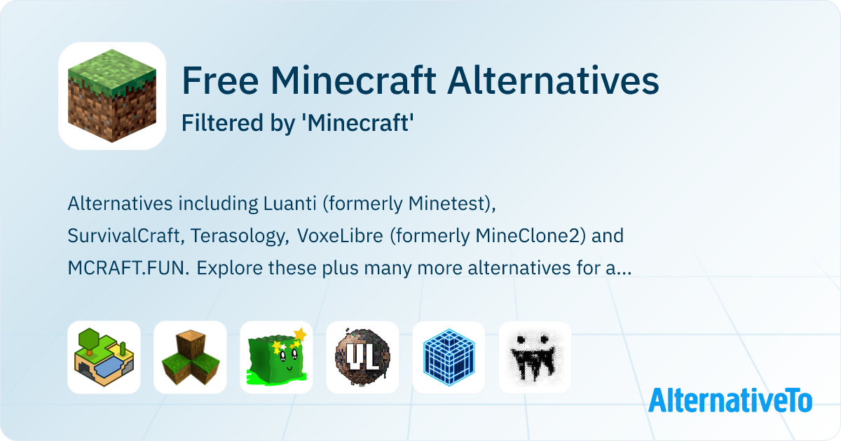 Free Minecraft Alternatives filtered by 'Minecraft' | AlternativeTo