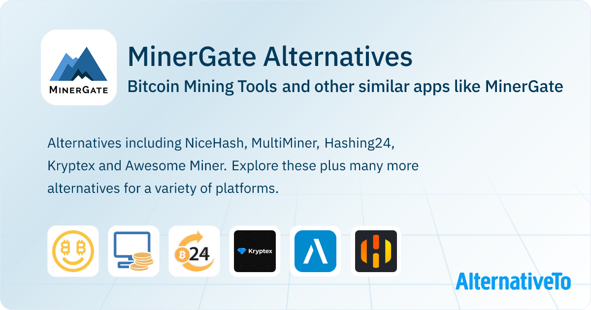 MinerGate Alternatives: Top 12 Bitcoin Mining Tools & Similar Apps ...