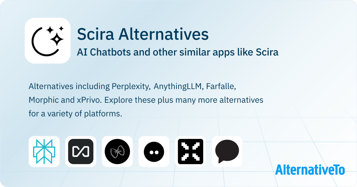 Scira Alternatives: Top 13 AI Chatbots & Similar Apps | AlternativeTo