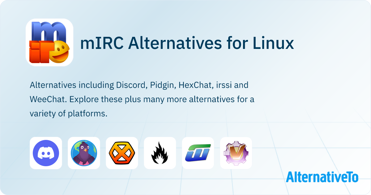 mIRC Alternatives for Linux: Top 12 IRC Clients | AlternativeTo