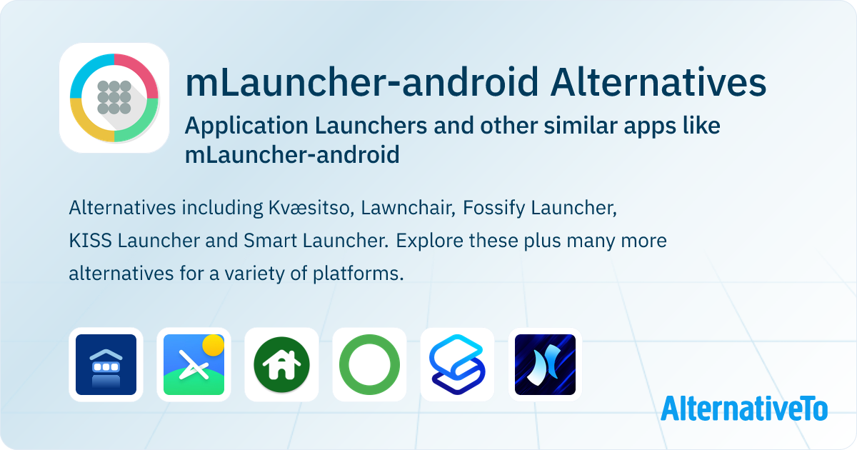 mLauncher-android Alternatives: Top 12 Application Launchers & Similar ...