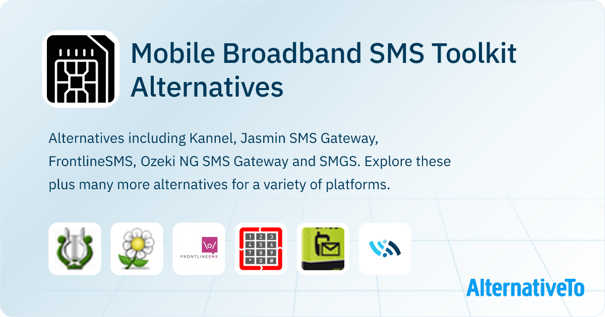 Mobile Broadband SMS Toolkit Alternatives - Explore Similar Software ...