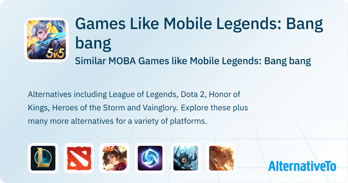 Games Like Mobile Legends: Bang bang: Similar MOBA Games 2025 ...
