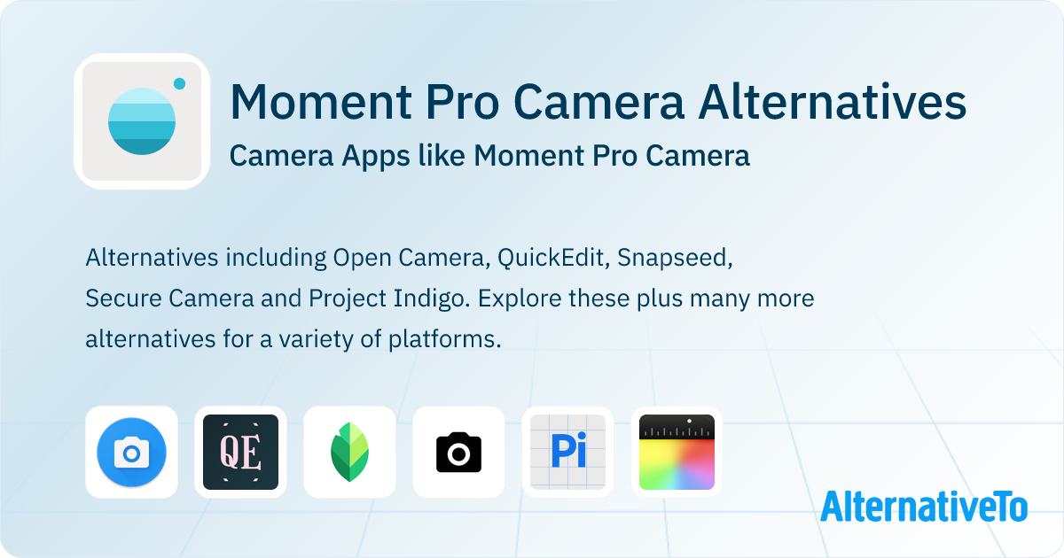 Moment Pro Camera Alternatives: Top 12 Camera & Similar Apps ...
