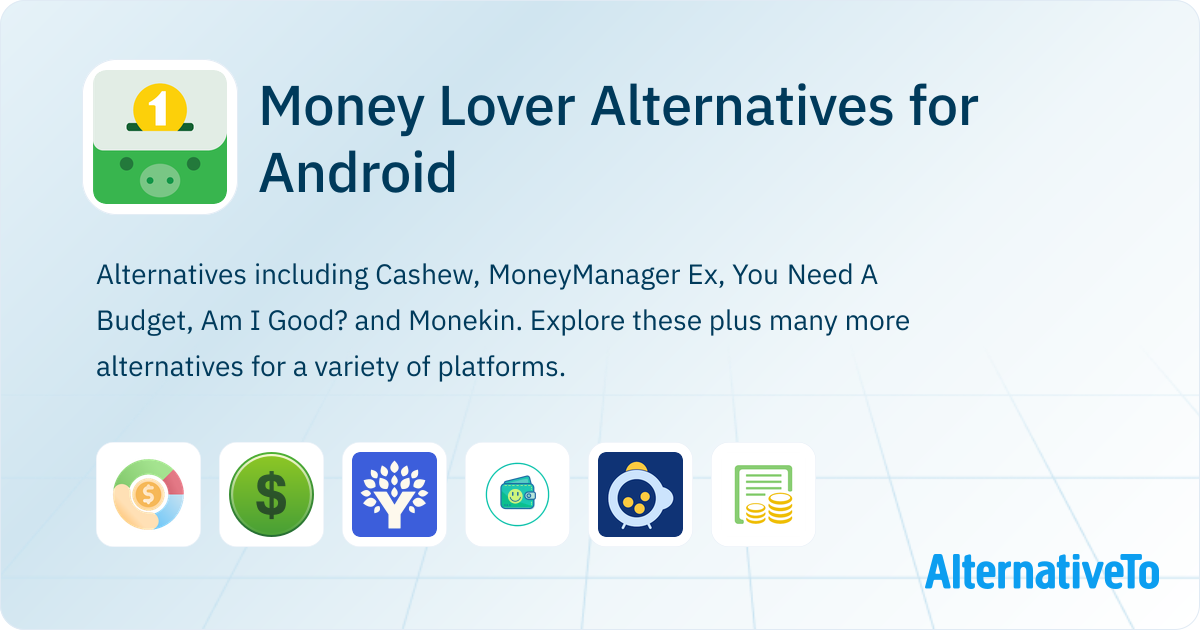 Money Lover Alternatives for Android: Top 12 Budget Managers & Similar ...