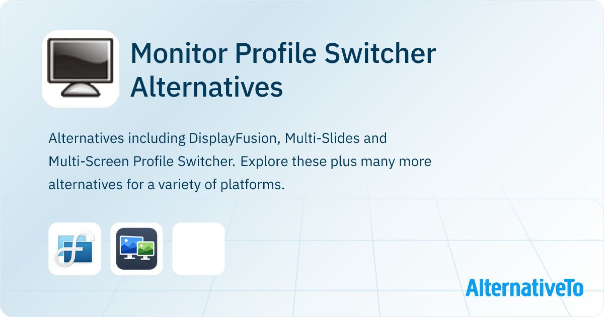 Monitor Profile Switcher Alternatives - Explore Similar Software ...