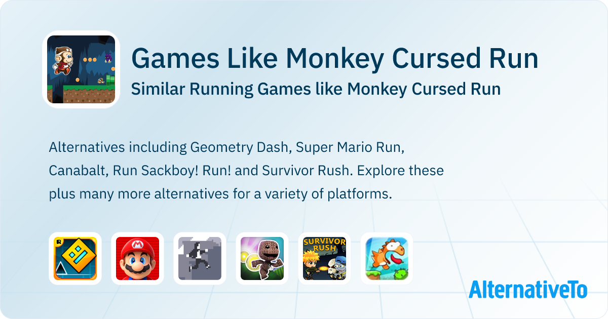 Games Like Monkey Cursed Run: Similar Running Games | AlternativeTo