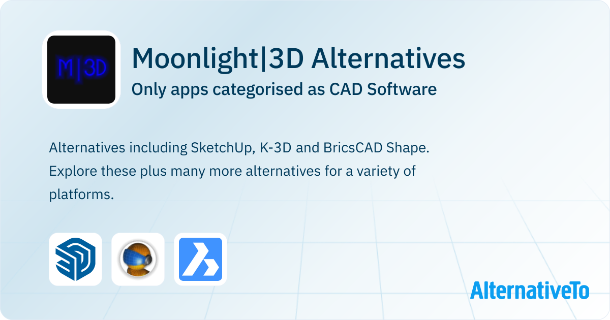 Moonlight|3D Alternatives: Top 3 CAD Software | AlternativeTo