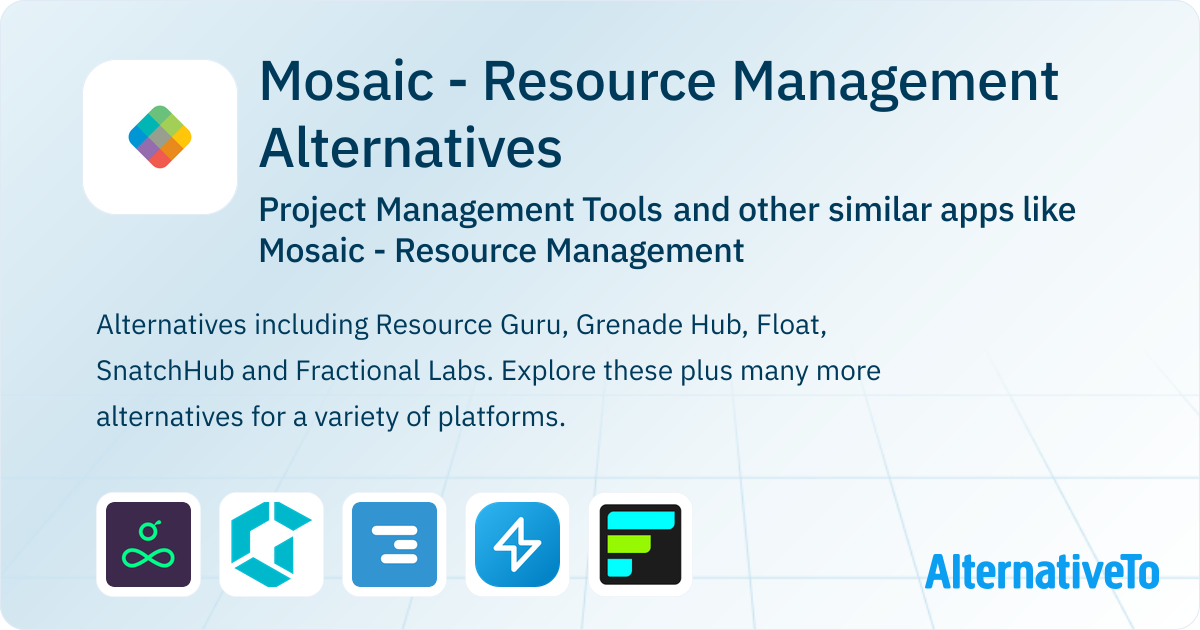 Mosaic - Resource Management Alternatives: Top 4 Project Management ...