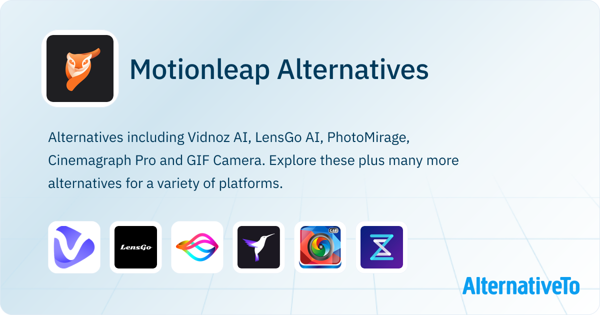Motionleap Alternatives - Explore Similar Apps | AlternativeTo