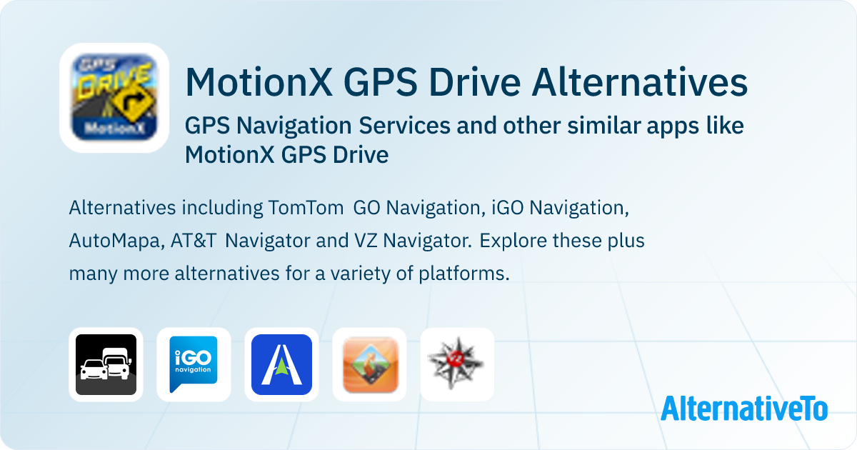 MotionX GPS Drive Alternatives: Top 5 GPS Navigation Services & Similar ...