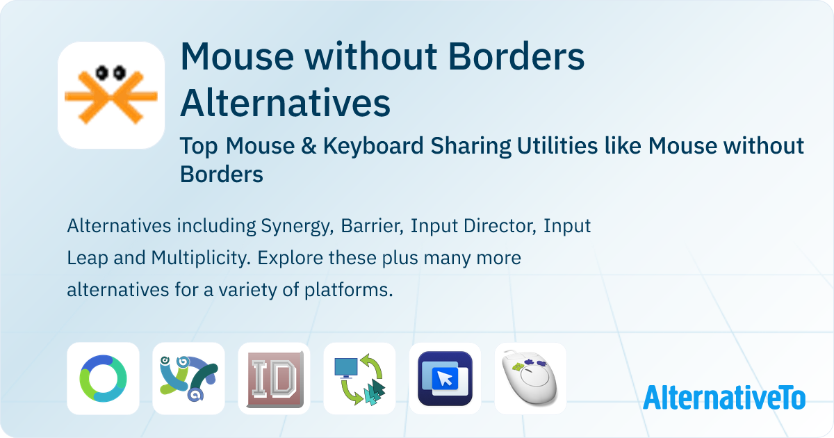 Great Mouse without Borders Alternatives: Top Mouse Sharing Utilities ...