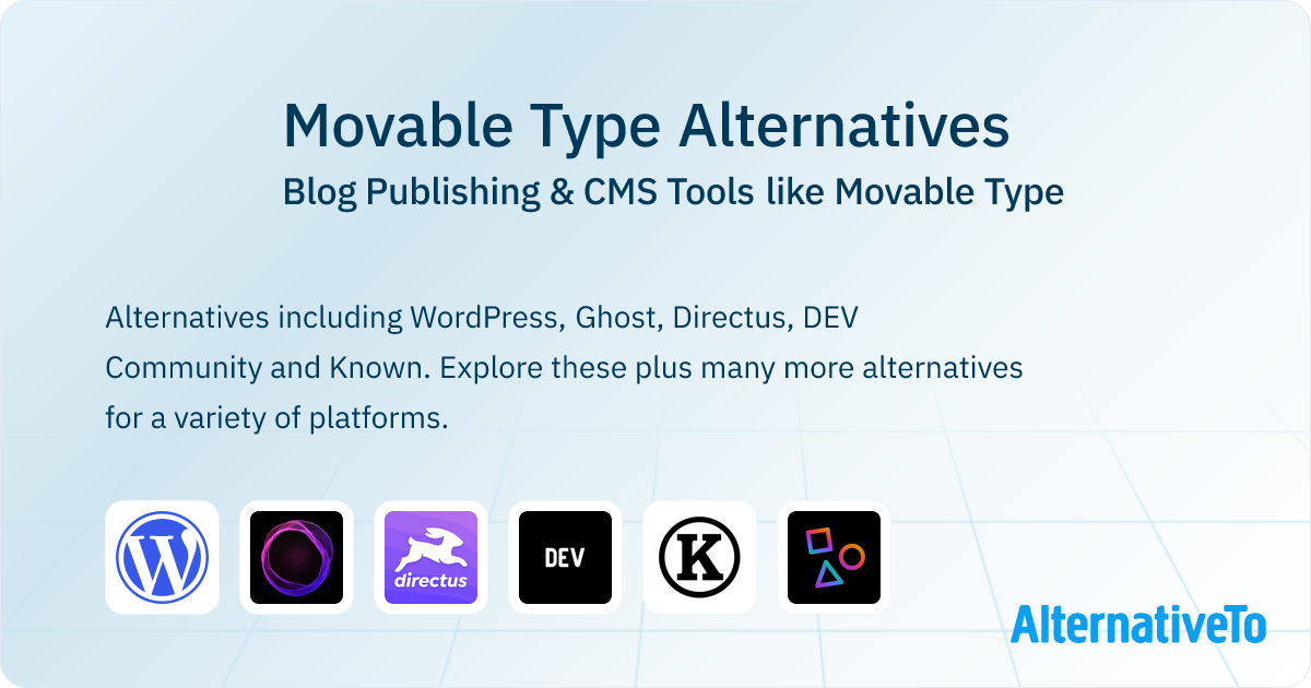 Movable Type Alternatives: Top 12 Blog Publishing Tools | AlternativeTo
