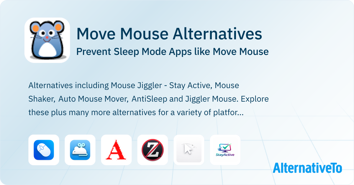 Move Mouse Alternatives: Top 6 Prevent Sleep Mode & Similar Apps ...