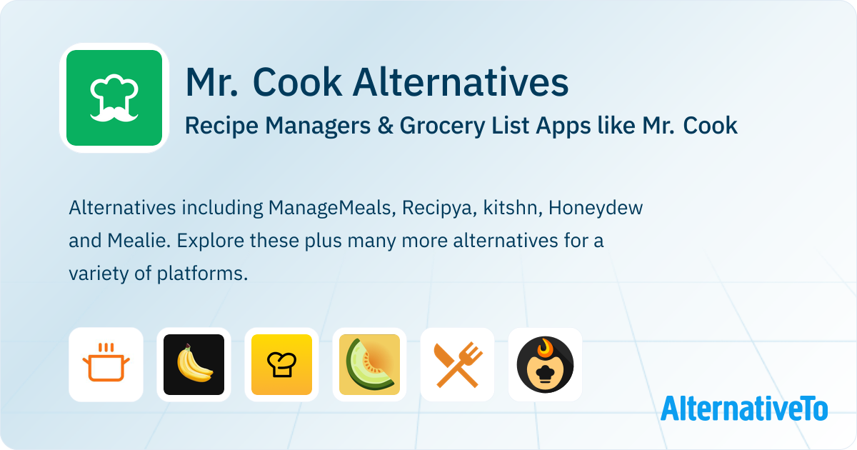 Mr. Cook Alternatives: Top 12 Recipe Managers | AlternativeTo