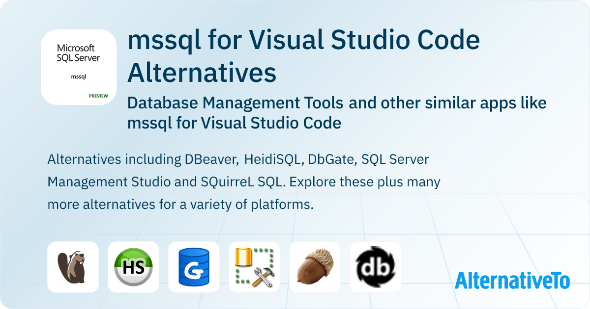mssql for Visual Studio Code Alternatives: Top 23 Database Management ...