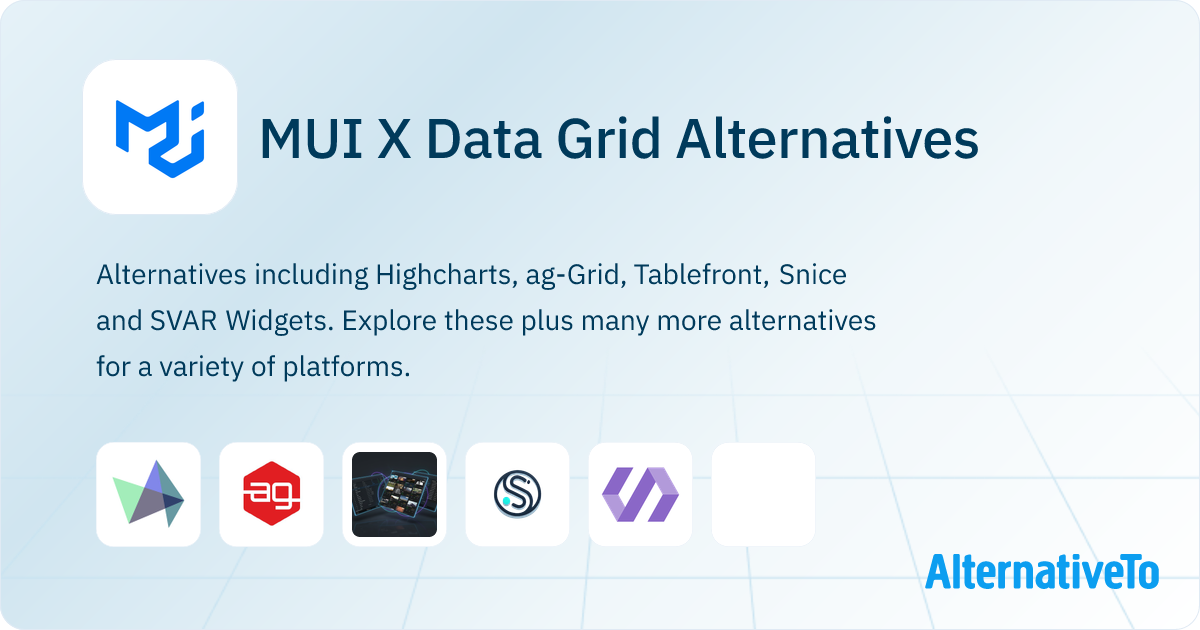MUI X Data Grid Alternatives - Explore Similar Sites & Apps | AlternativeTo
