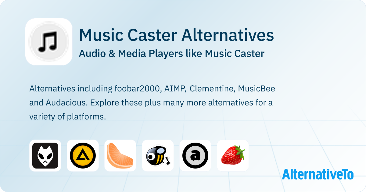 Music Caster Alternatives: Top 8 Audio & Media Players | AlternativeTo