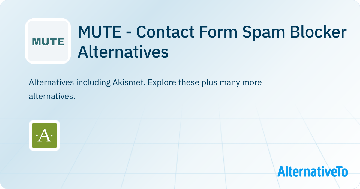 MUTE - Contact Form Spam Blocker Alternatives - Explore Similar Sites ...