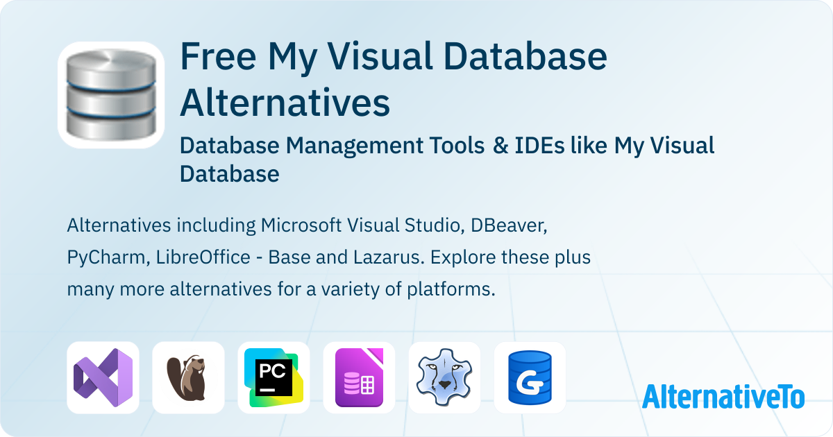 Free My Visual Database Alternatives: Top 12 Database Management Tools ...