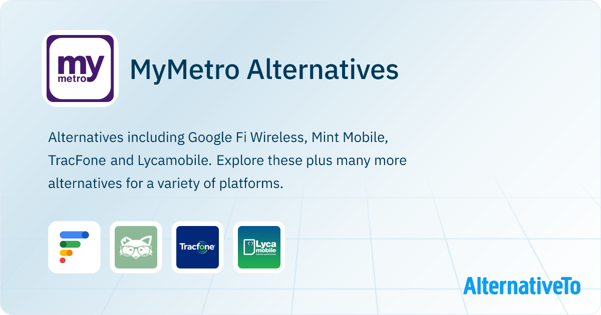 MyMetro Alternatives - Explore Similar Apps & Services | AlternativeTo