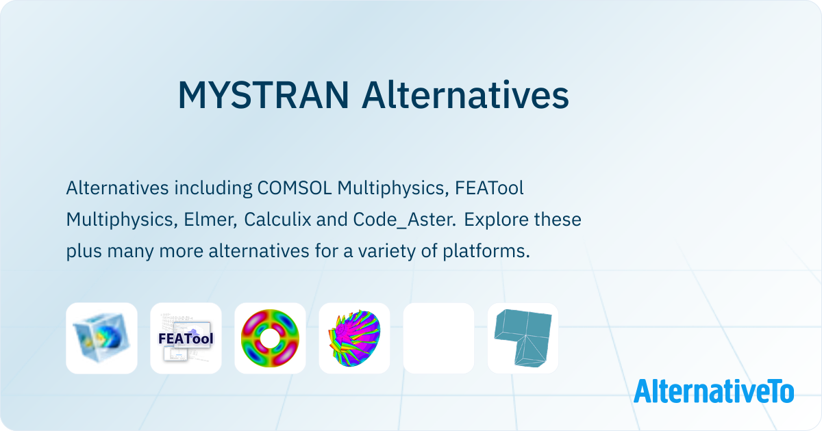 MYSTRAN Alternatives - Explore Similar Software | AlternativeTo