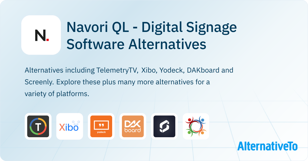 Navori QL - Digital Signage Software Alternatives - Explore Similar ...