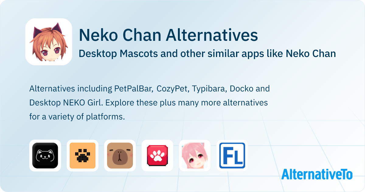 Neko Chan Alternatives: Top 20 Desktop Mascots & Similar Apps ...