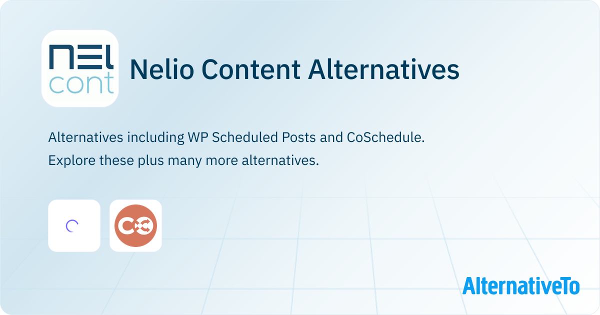 Nelio Content Alternatives - Explore Similar Sites & Apps | AlternativeTo