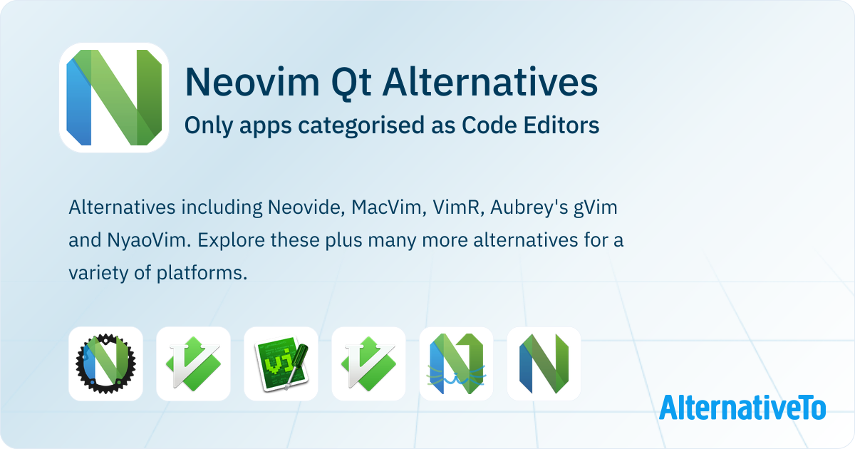 Neovim Qt Alternatives: Top 9 Code Editors | AlternativeTo