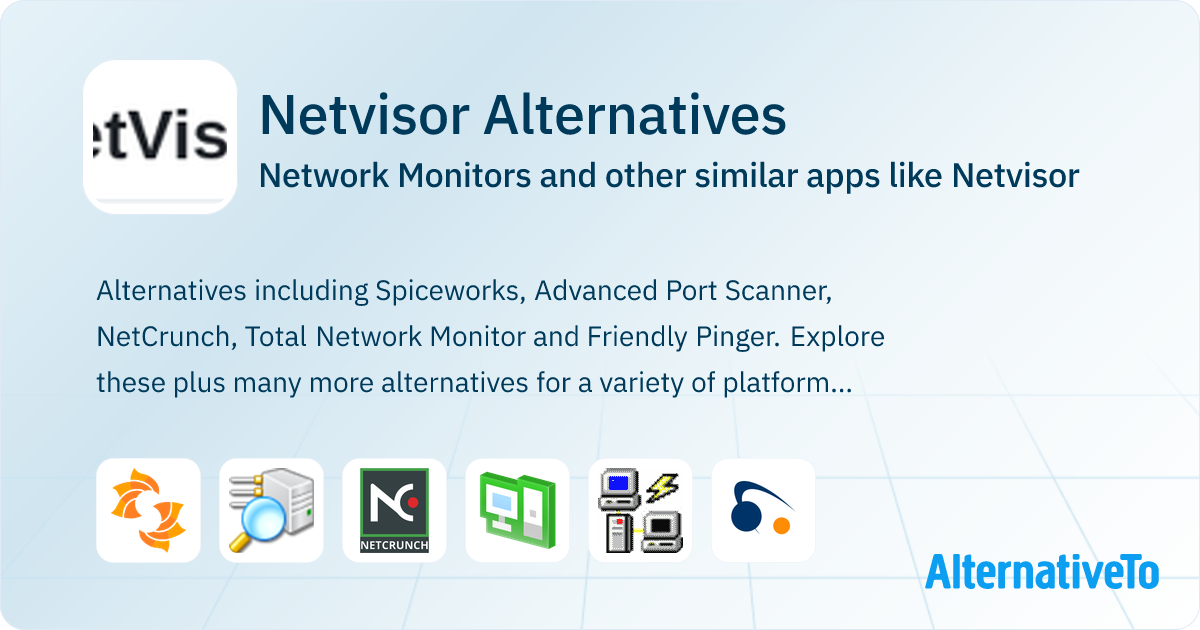 Netvisor Alternatives: Top 9 Network Monitors & Similar Apps ...