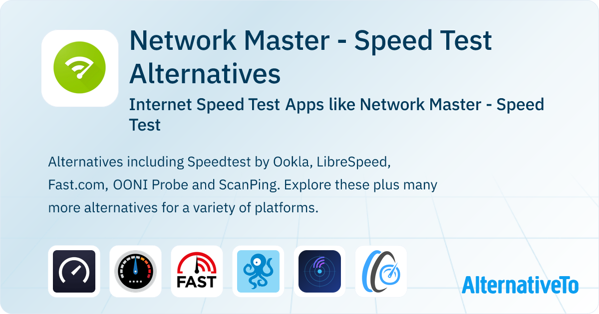 Network Master - Speed Test Alternatives: Top 12 Internet Speed Test ...
