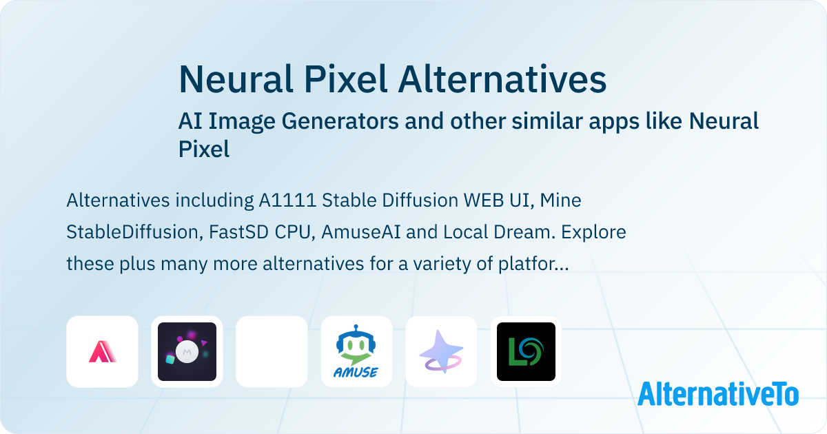 Neural Pixel Alternatives: Top 7 AI Image Generators & Similar Apps ...