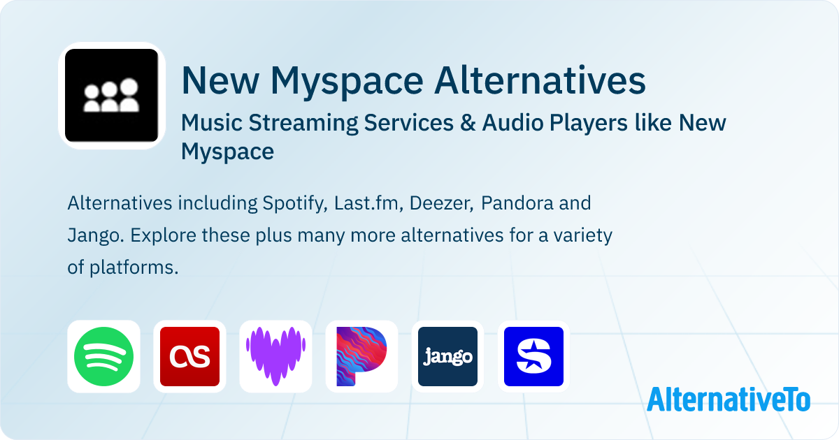 New Myspace Alternatives: Top 17 Music Streaming Services | AlternativeTo