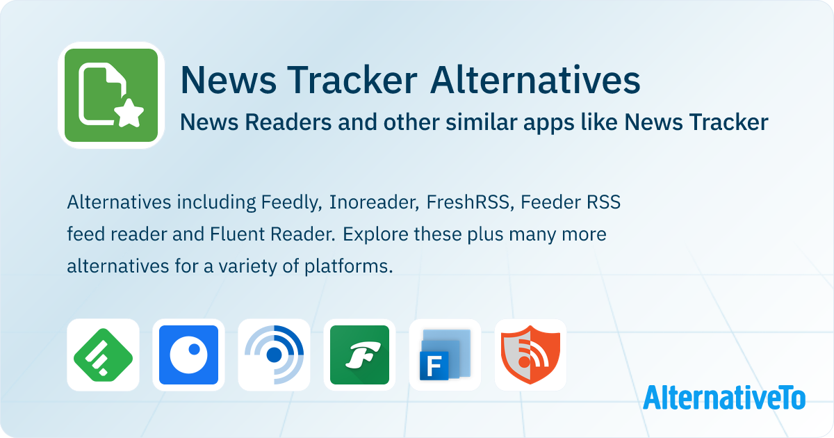 News Tracker Alternatives: Top 12 News Readers & Similar Apps ...