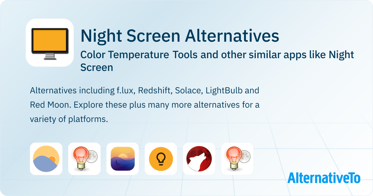 Night Screen Alternatives: Top 12 Color Temperature Tools & Similar ...
