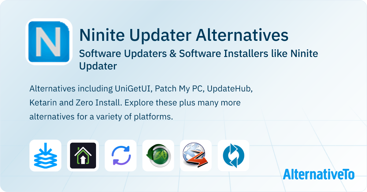 Ninite Updater Alternatives: Top 18 Software Updaters | AlternativeTo