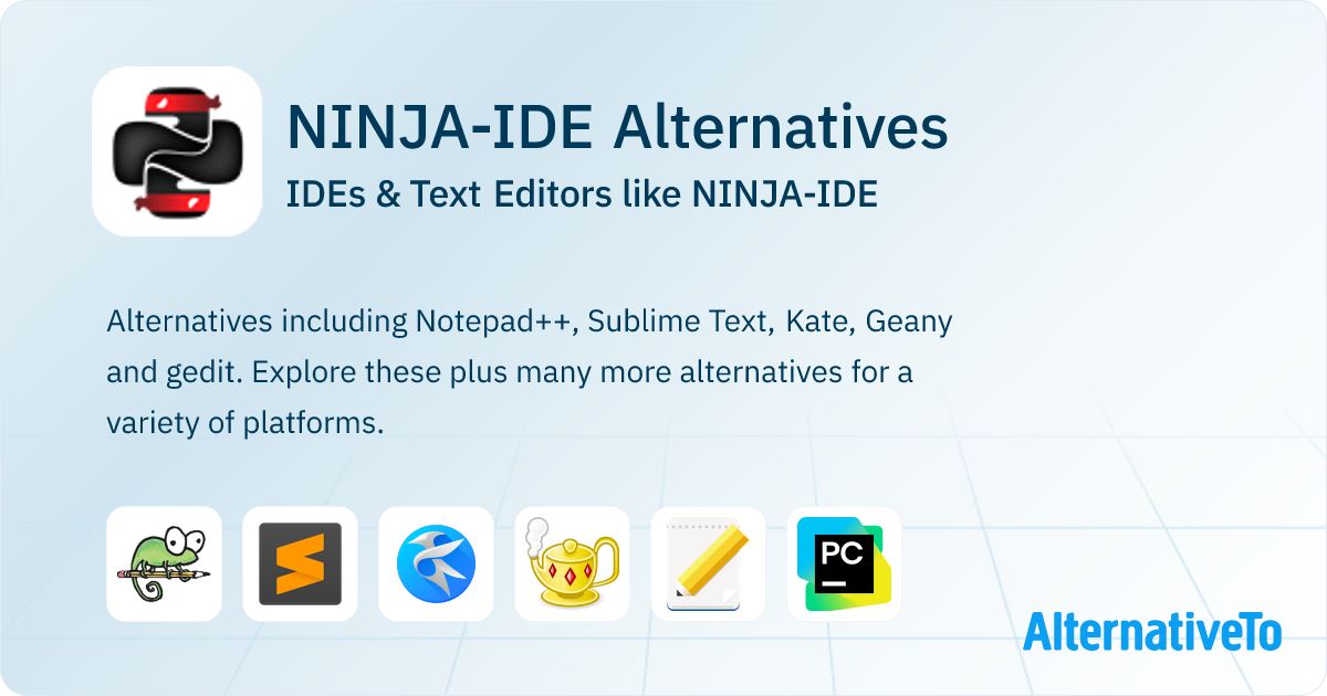 NINJA-IDE Alternatives: IDEs & Text Editors - Page 3 | AlternativeTo
