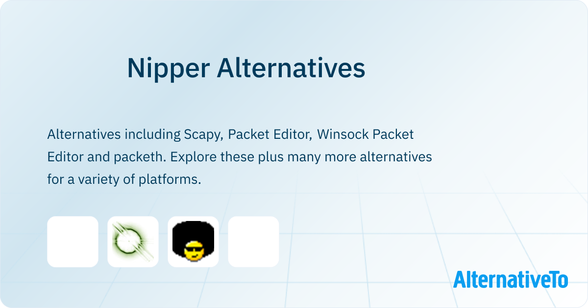 Nipper Alternatives - Explore Similar Software | AlternativeTo