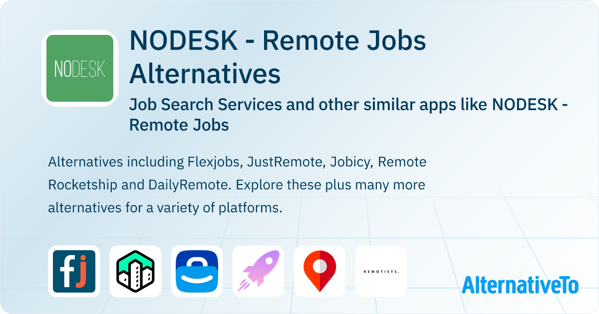 NODESK - Remote Jobs Alternatives: Top 12 Job Search Services & Similar ...