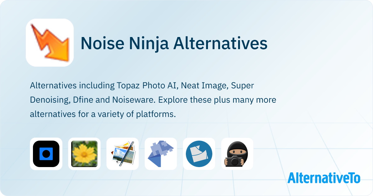 Noise Ninja Alternatives - Explore Similar Software | AlternativeTo