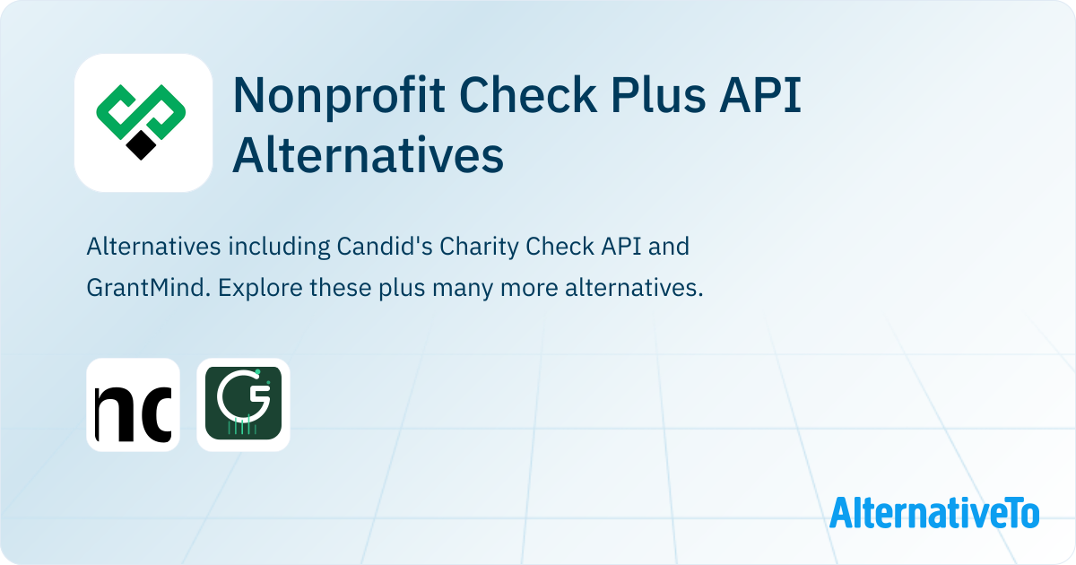 Nonprofit Check Plus API Alternatives - Explore Similar Sites & Apps ...