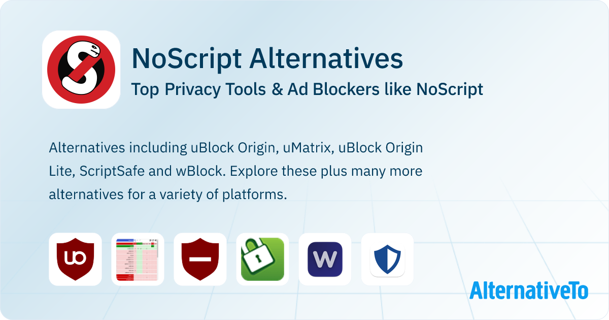 Great NoScript Alternatives: Top Privacy Tools & Ad Blockers in 2024 ...