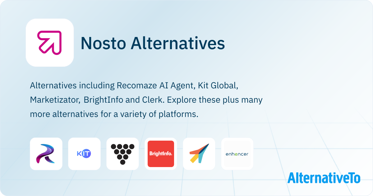 Nosto Alternatives - Explore Similar Sites & Apps | AlternativeTo
