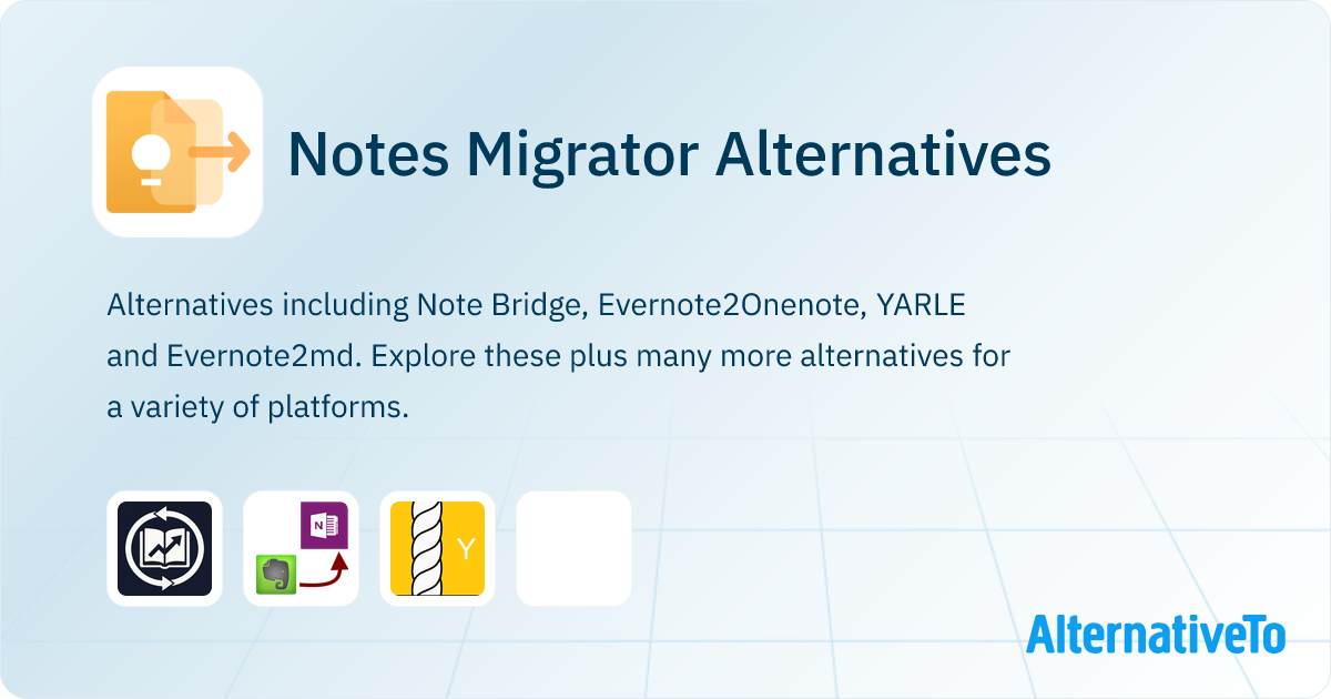 Notes Migrator Alternatives - Explore Similar Sites & Apps | AlternativeTo